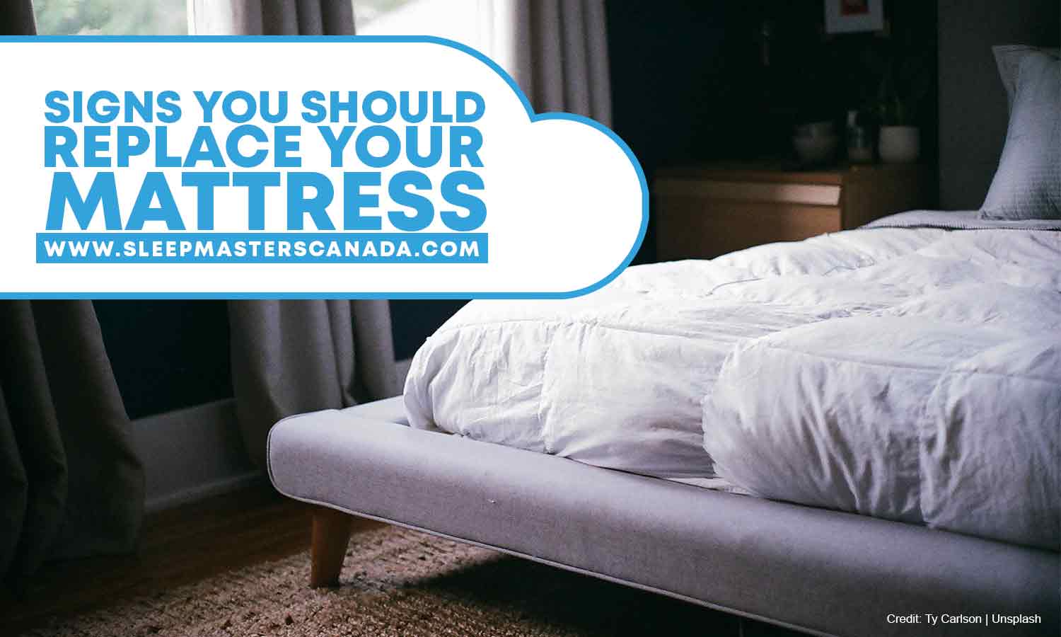 7 Signs You Should Replace Your Mattress Sleep Masters Canada 7 Signs You Should Replace Your Mattress Sleep Masters Canada